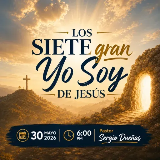 Sergio Dueñas - Los siete gran Yo Soy de Jesús - Listen Now on Casa de ...