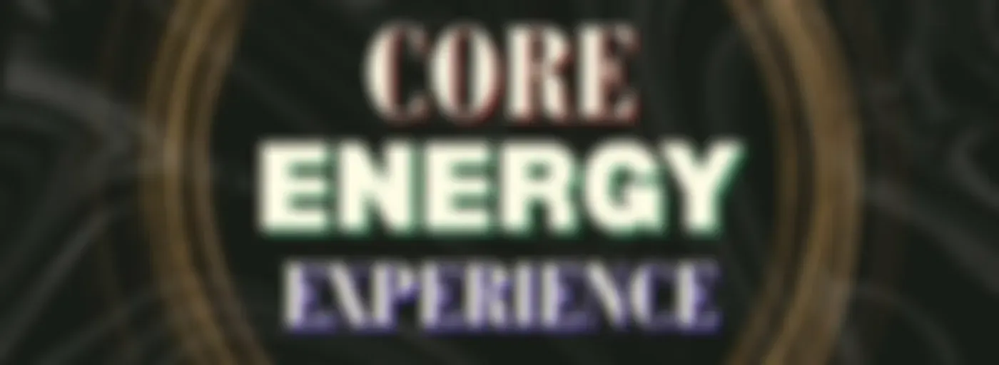 Listen to Core Energy Experience | Zeno.FM