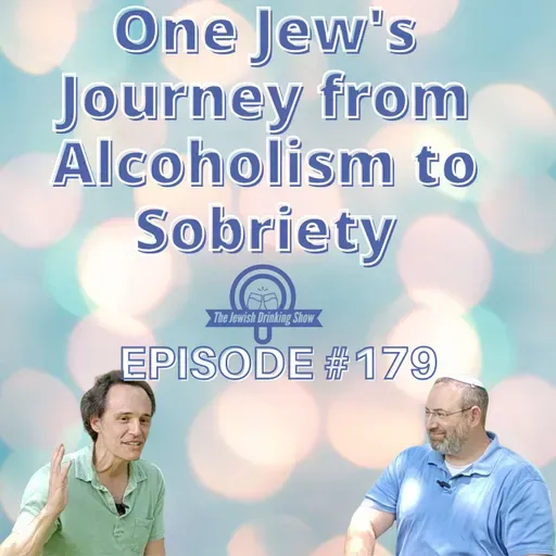One Jew's Journey from Alcoholism to Sobriety, featuring Matthew Check ...