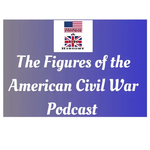 Stonewall Jackson. (The Figures of the American Civil War Podcast ...