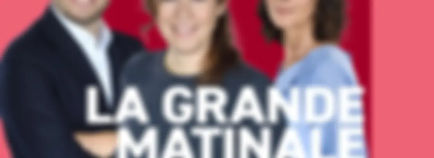 Listen to La Grande matinale | Zeno.FM