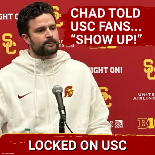 "The Time Is Now": Chad Bowden Is Calling Out USC Fans To Show Up ...